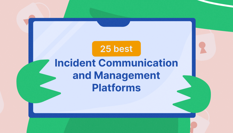 25 Best Incident Management Software and Communication Platforms 2025 ...